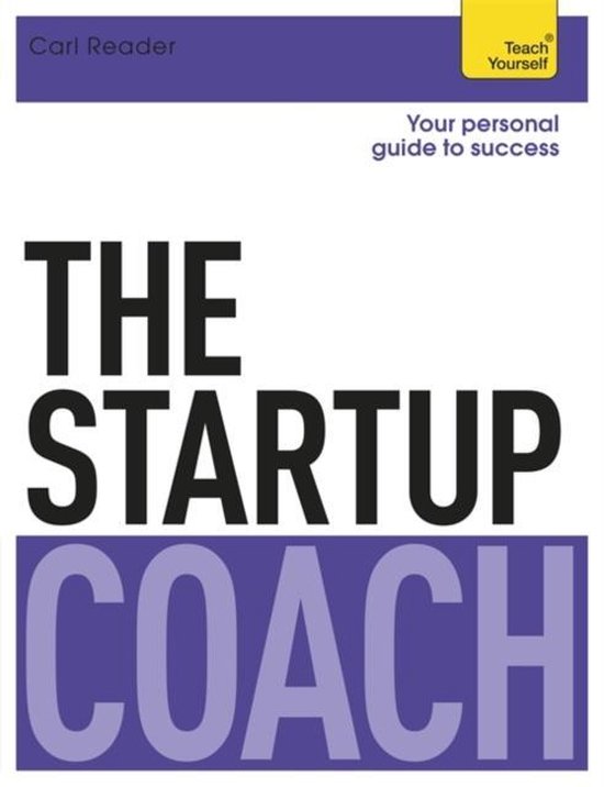 The Startup Coach | 9781444796179 | Carl Reader | Boeken | bol.com