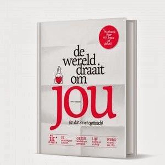 De wereld draait om jou (en dat is niet egoïstisch), Philo Hermans | 9789082102901 |... | bol