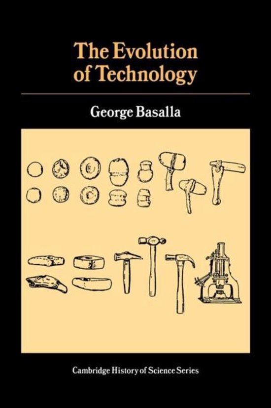 Evolution Of Technology | 9780521228558 | George Basalla | Boeken | bol