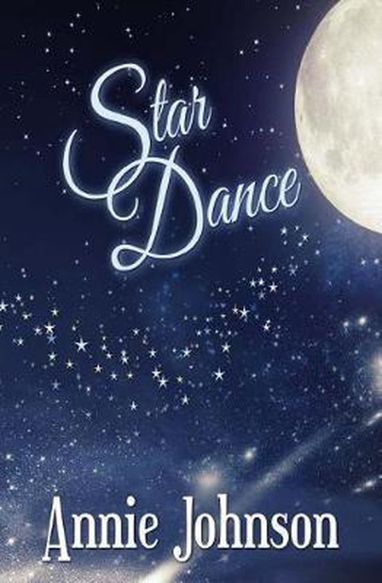 Star Dance, Annie Johnson | 9781719066297 | Boeken | bol.com