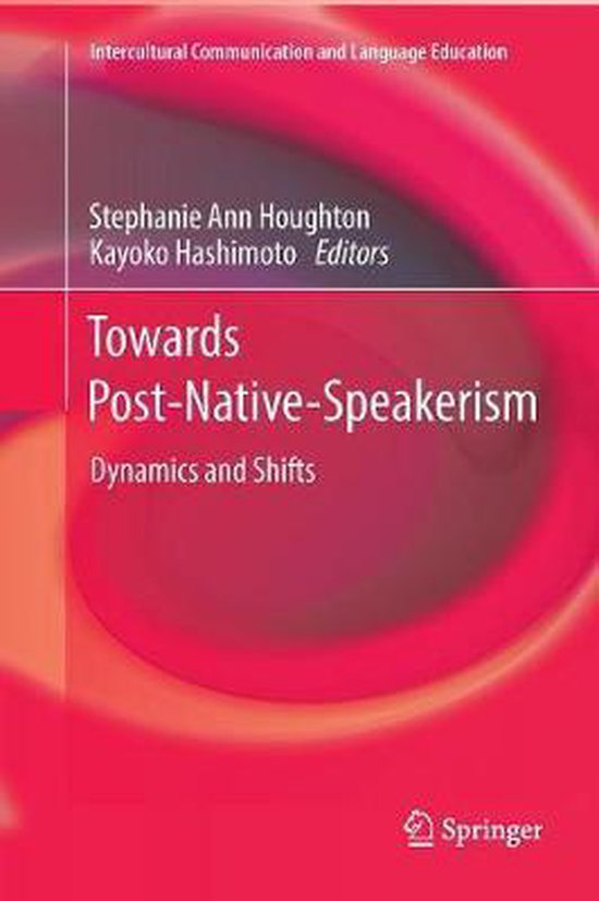 Intercultural Communication and Language Education- Towards Post-Native ...