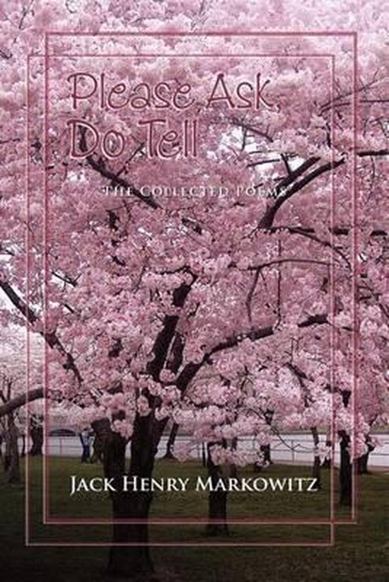 Please Ask, Do Tell, Jack Henry Markowitz | 9781462847914 | Boeken ...