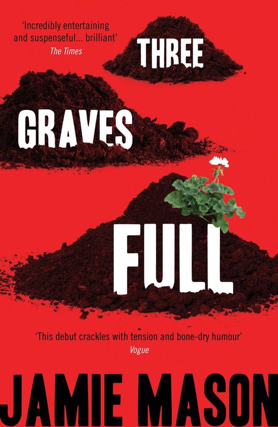 Three Graves Full (ebook), Jamie Mason | 9780957548817 | Boeken | bol