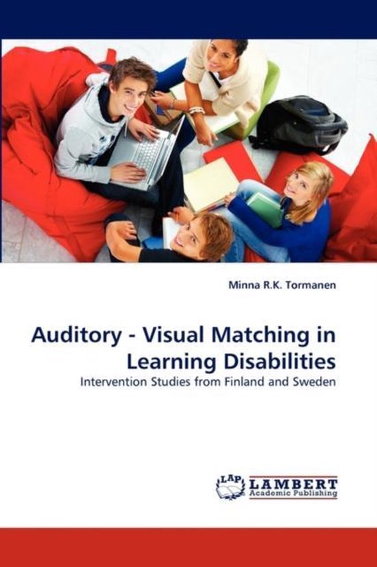 Auditory - Visual Matching in Learning Disabilities | 9783838382272 | Minna R K... | bol