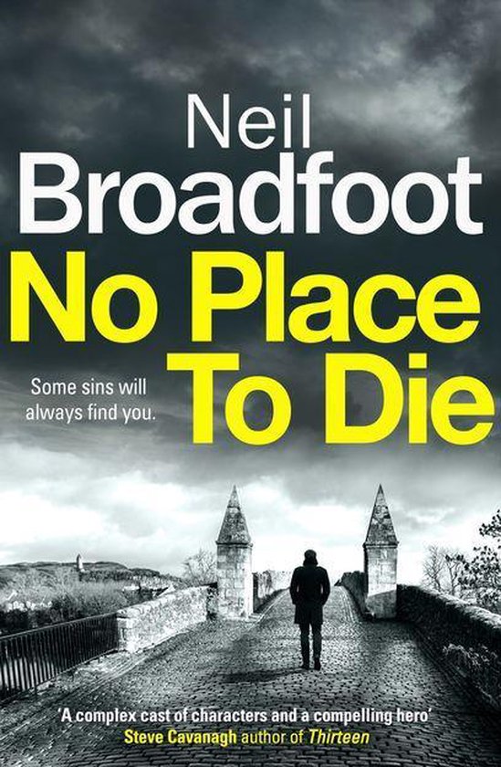 Connor Fraser 2 - No Place to Die (ebook), Neil Broadfoot ...