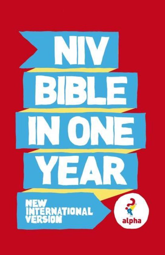 NIV Alpha Bible In One Year Niv Bibles, New International Version ...