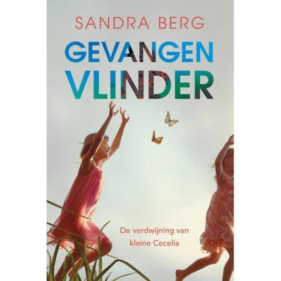 Gevangen vlinder, Sandra Berg | 9789401911061 | Boeken | bol.com