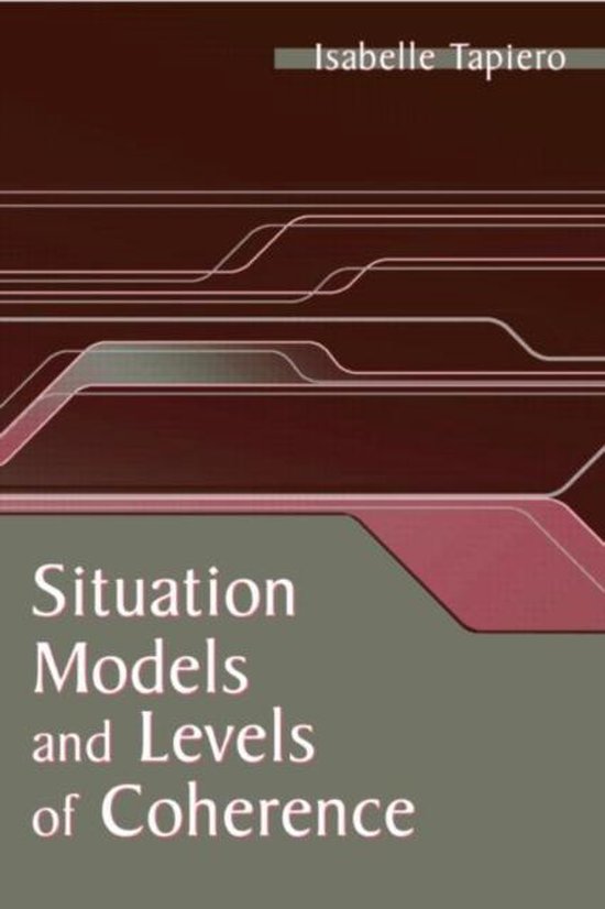 Situation Models and Levels of Coherence | 9780805855500 | Isabelle ...