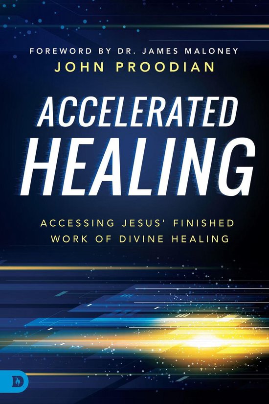 Accelerated Healing (ebook), John Proodian | 9780768419054 | Boeken ...