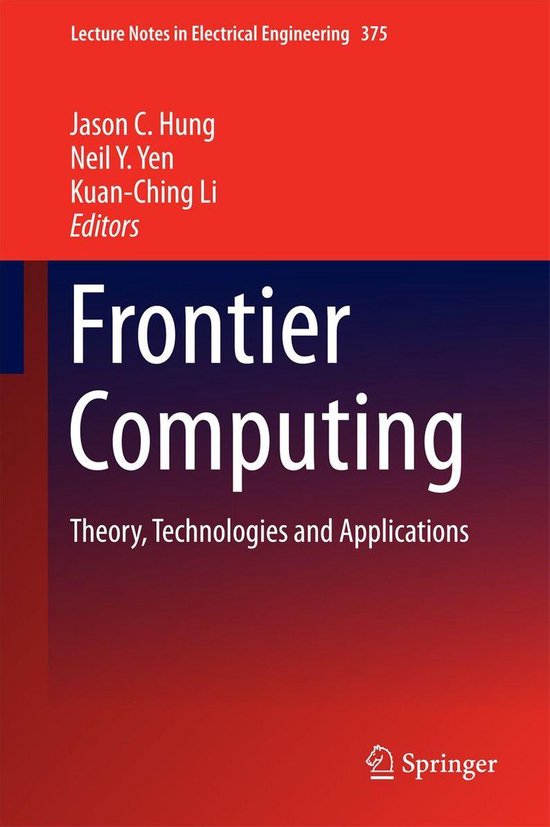 Lecture Notes in Electrical Engineering 375 - Frontier Computing (ebook ...