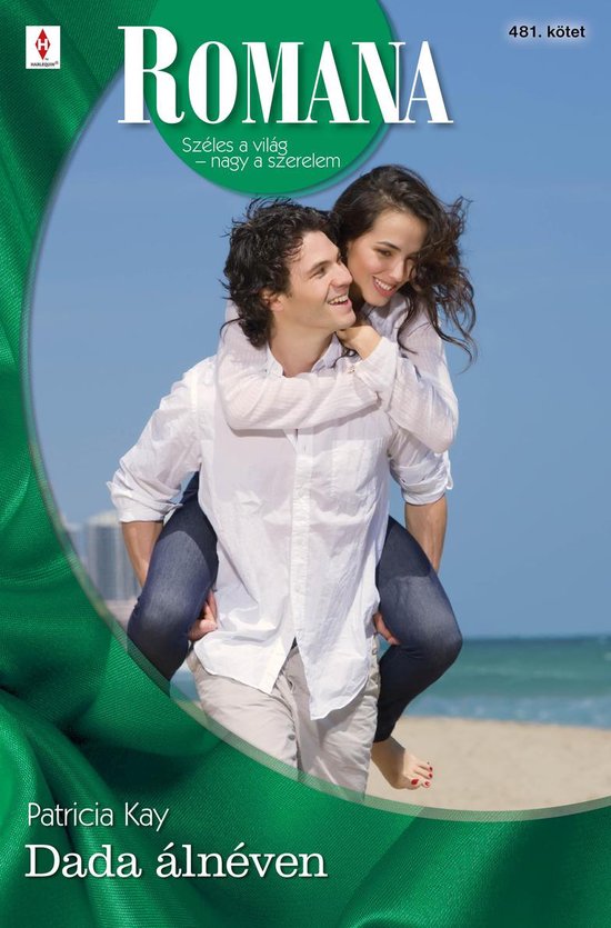 Romana 481. (Dada álnéven) (ebook), Patricia Kay | 9789634076841 ...