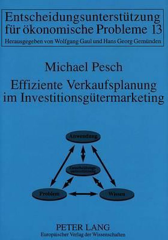 Effiziente Verkaufsplanung Im Investitionsguetermarketing, Michael ...