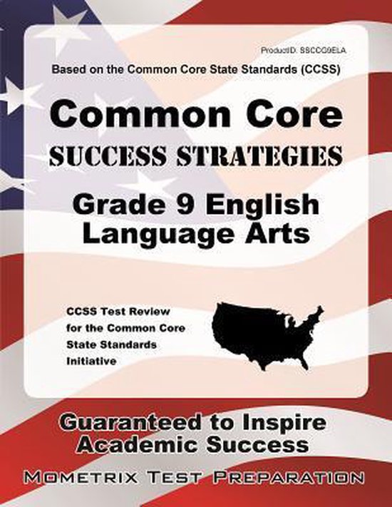 Common Core Success Strategies Grade 9 English Language Arts Study ...