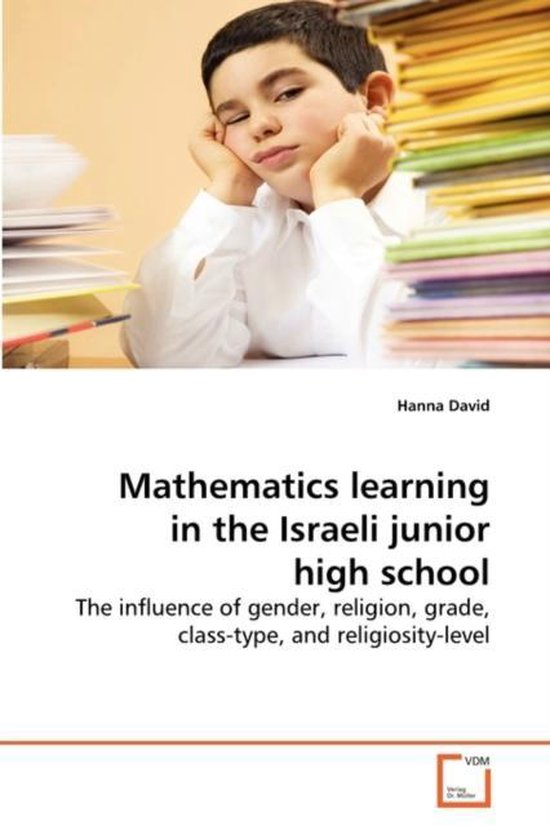 Mathematics learning in the Israeli junior high school | 9783639166088 ...