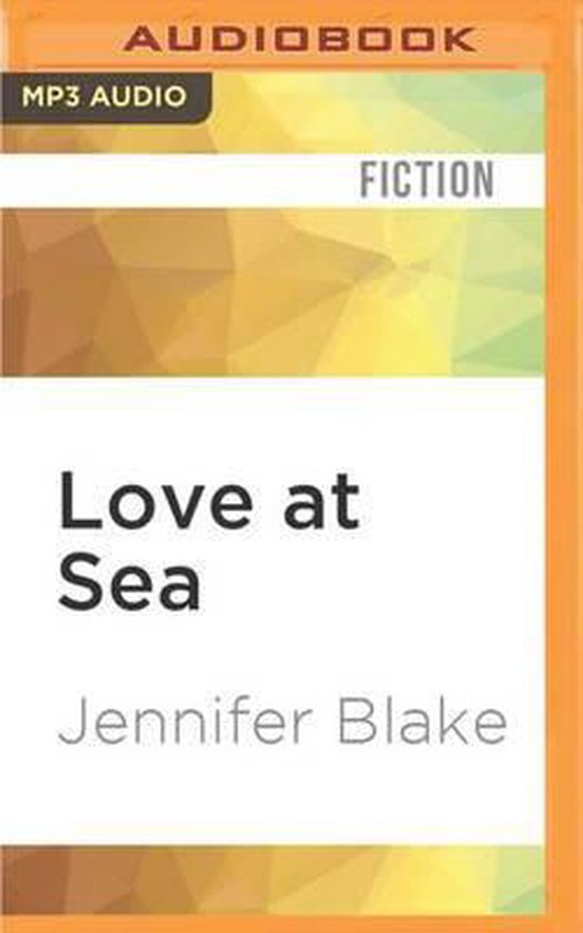 Love at Sea, Jennifer Blake | 9781531812898 | Boeken | bol.com