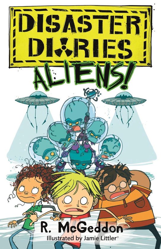 Disaster Diaries 2 - ALIENS! (ebook), R. Mcgeddon | 9781405529686 ...