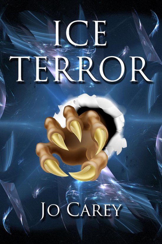 Ice Terror (ebook), Jo Carey | 9781386659891 | Boeken | bol.com