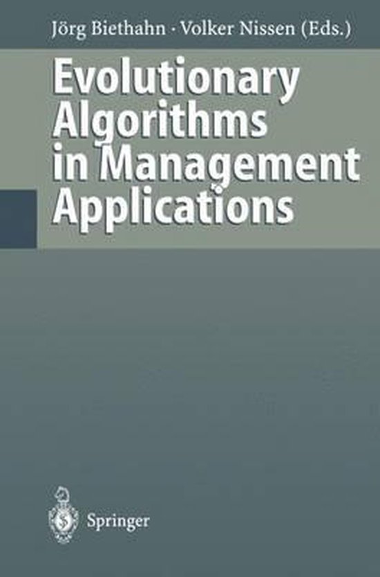 Evolutionary Algorithms in Management Applications | 9783540603825 | Boeken | bol