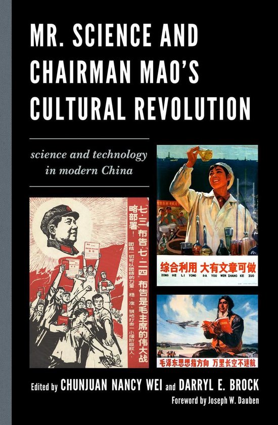 Mr. Science and Chairman Mao's Cultural Revolution (ebook), Darryl E ...