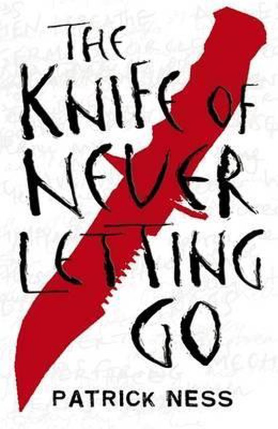 Knife Of Never Letting Go, Patrick Ness | 9781406320756 | Boeken | bol