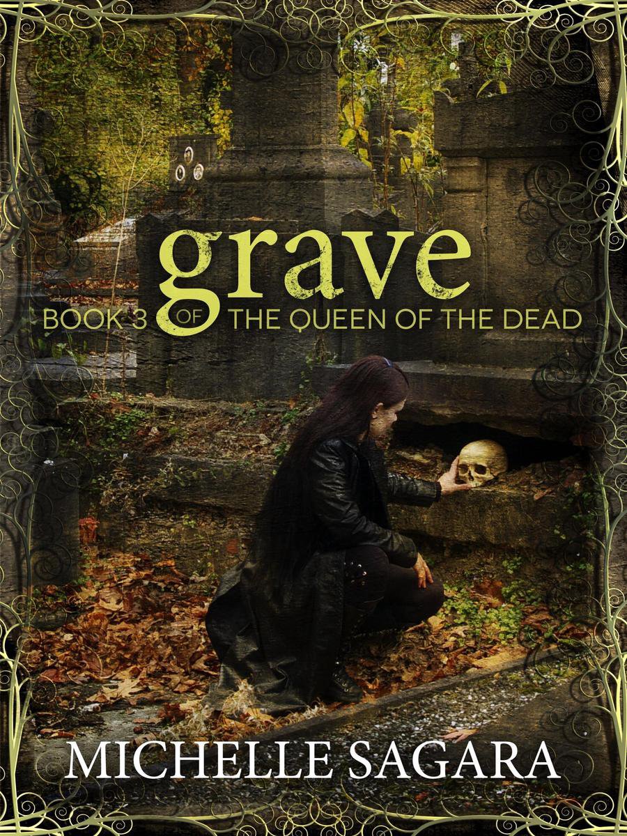 Queen of the Dead 3 - Grave (ebook), Michelle Sagara | 9781927094334 ...