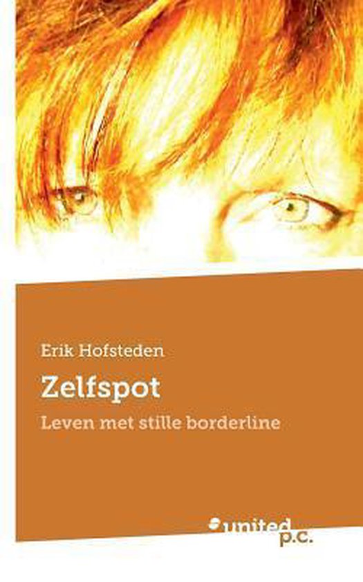 Zelfspot - aangrijpend verhaal over stille Borderline | bol
