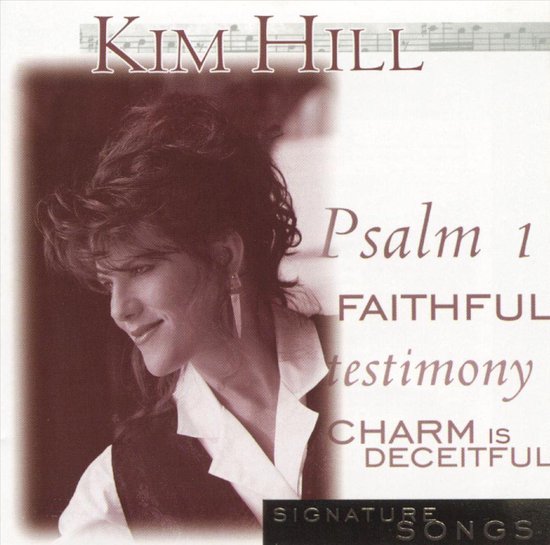 Signature Songs, Kim Hill | CD (album) | Muziek | bol