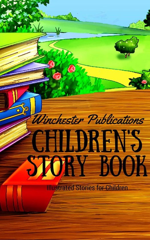Children's Story Book 1 - Children's Story Book: Illustrated Stories ...