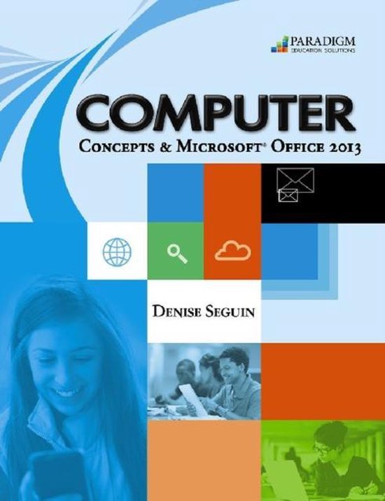 COMPUTER Concepts & Microsoft (R) Office 2013 | 9780763851873 | Densie ...