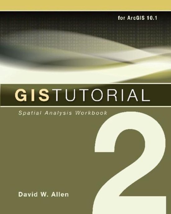 GIS Tutorial 2, David W. Allen | 9781589483378 | Boeken | bol