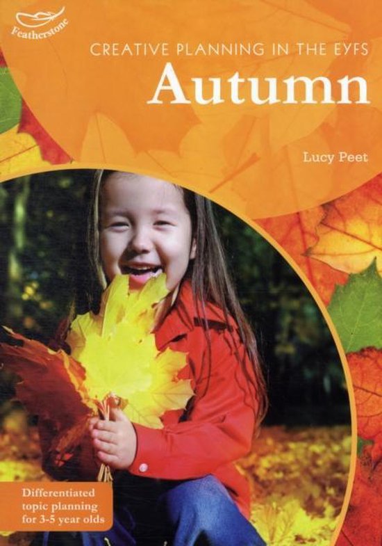 Creative Planning In Early Years Autumn | 9781408173923 | Lucy Peet ...