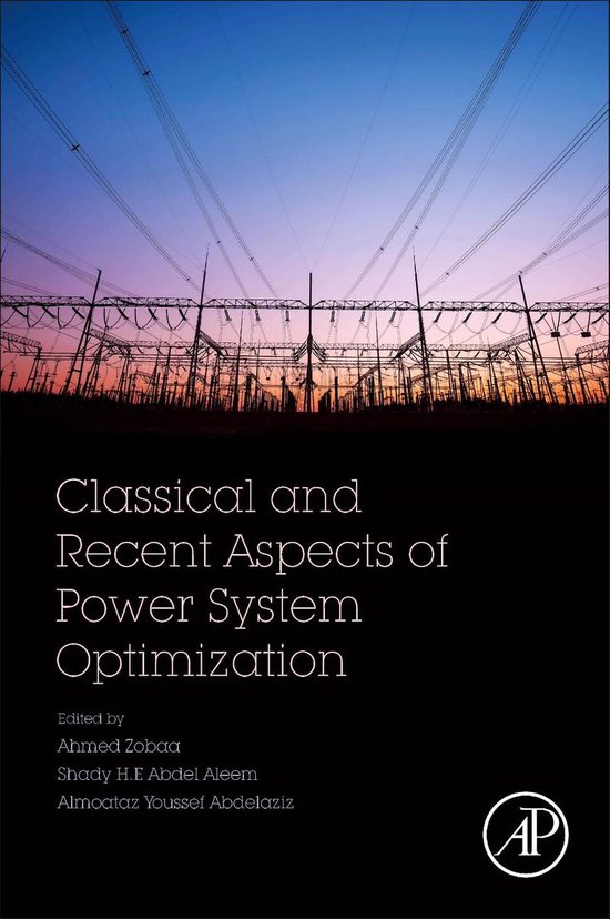 Classical and Recent Aspects of Power System Optimization ...