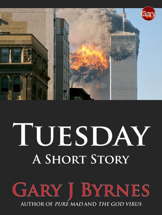 Tuesday (ebook), Gary J Byrnes | 9781311111913 | Boeken | bol