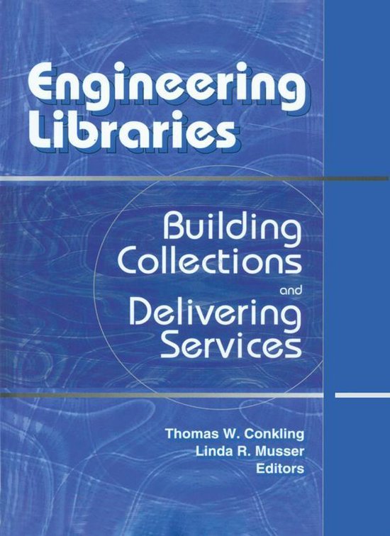 Engineering Libraries (ebook), Thomas W. Conkling | 9781317719267 ...
