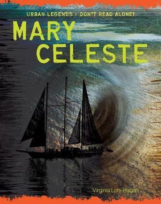 Mary Celeste, Virginia Loh-Hagan | 9781534100770 | Boeken | bol