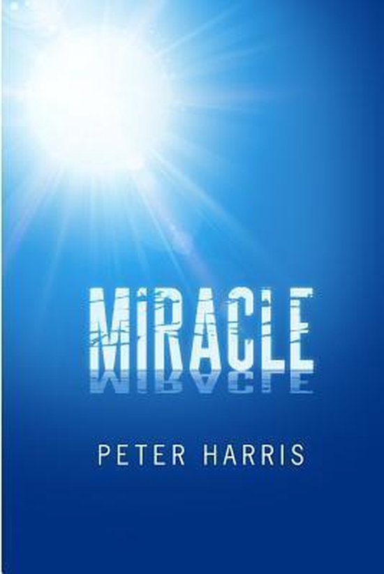Miracle | 9781300928157 | Miracle Peter Harris | Boeken | bol.com