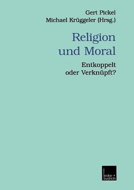 Religion und Moral, Gert Pickel | 9783810031631 | Boeken | bol