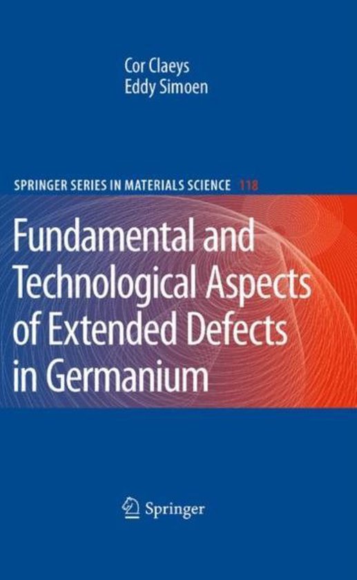 Extended Defects in Germanium: Fundamental and Technological Aspects ...