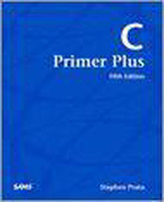 C Primer Plus | 9780672326967 | Stephen Prata | Boeken | bol.com