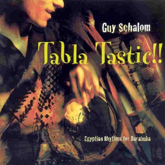 Tabla Tastic, Guy Schalom | CD (album) | Muziek | bol.com