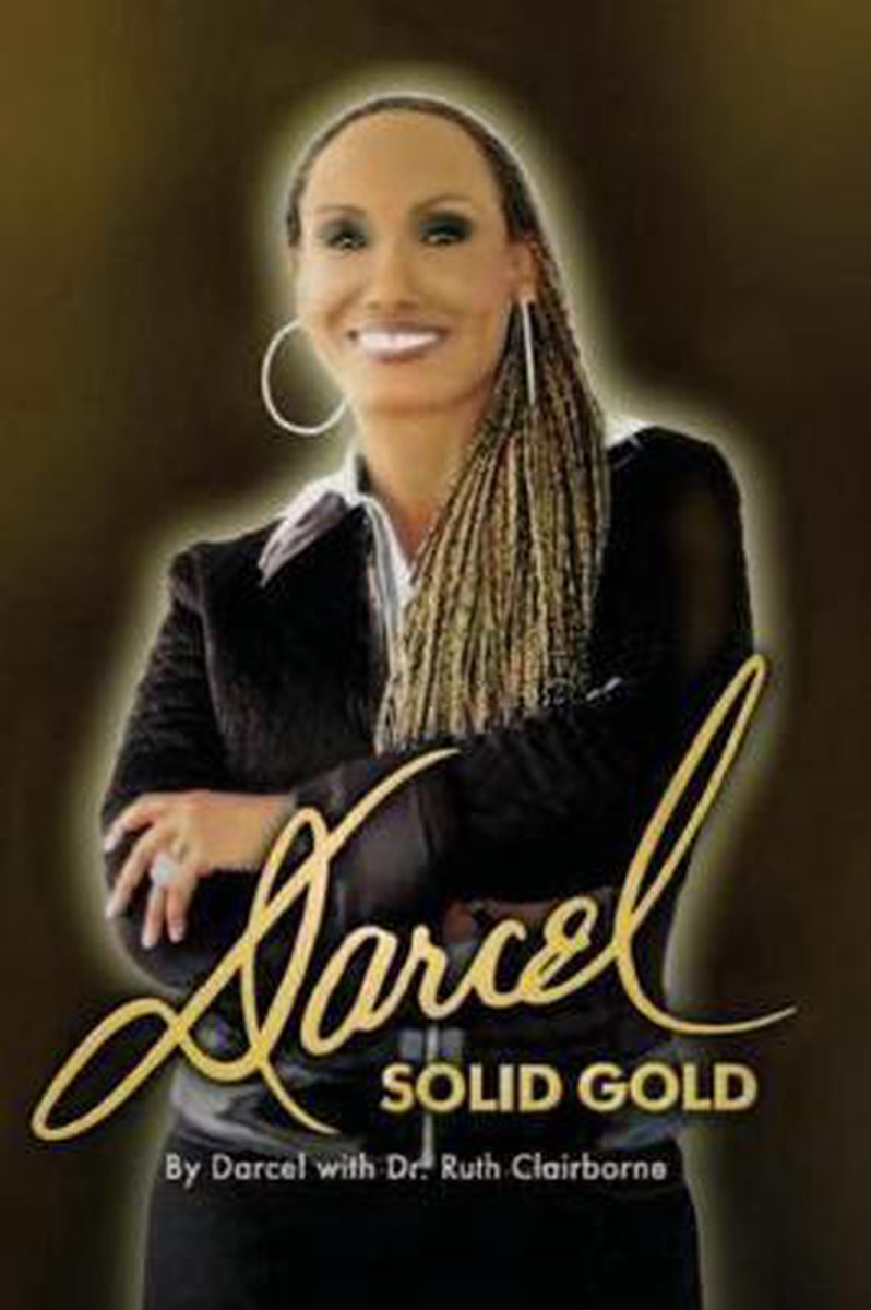 Darcel Solid Gold, Ruth Claiborne | 9781511953047 | Boeken | bol