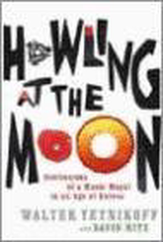 Howling At The Moon, Walter Yetnikoff | 9780349117973 | Boeken | bol
