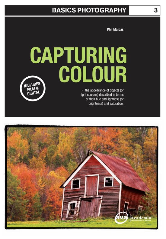 Basics Photography - Basics Photography 03: Capturing Colour (ebook), Mr Phil Malpas... | bol.com