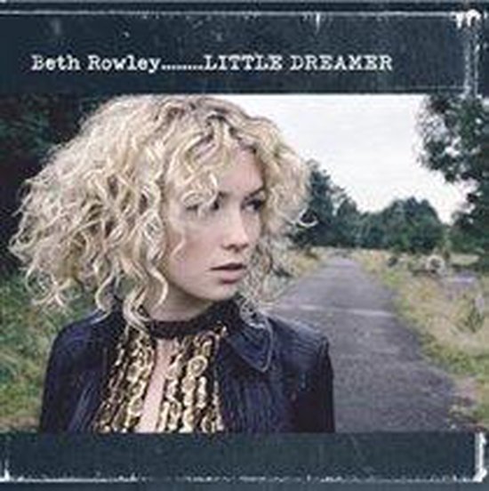 Little Dreamer, Beth Rowley | CD (album) | Muziek | bol