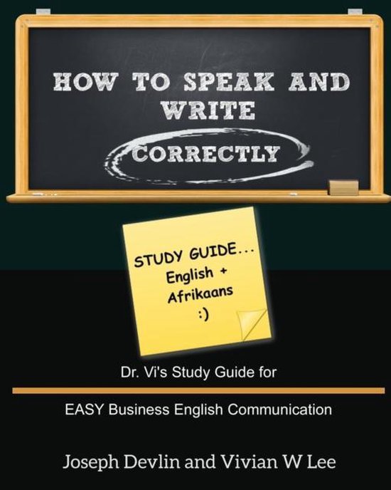 How to Speak and Write Correctly: Study Guide (English + Afrikaans ...