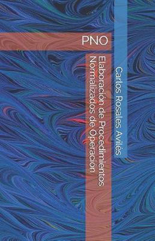 Pno- Elaboración de Procedimientos Normalizados de Operación, Carlos ...