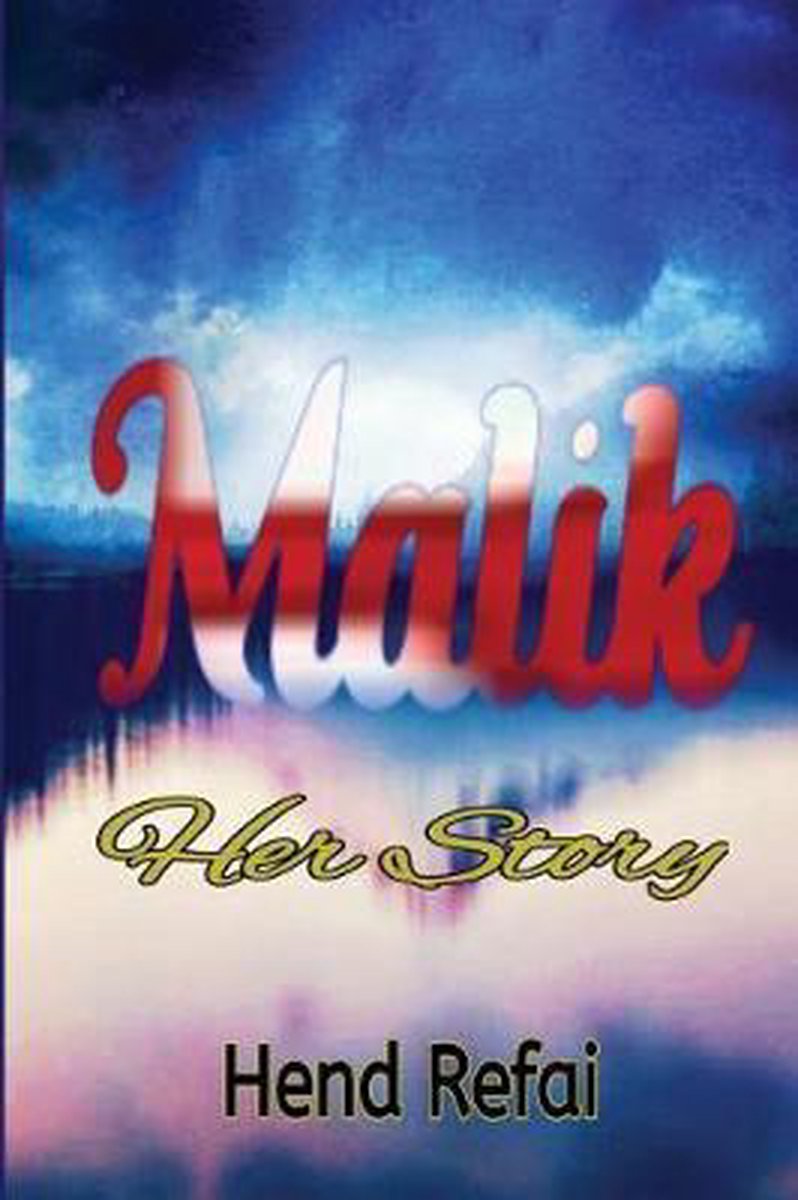 Malik- Malik, Hend Refai | 9781076011879 | Boeken | bol