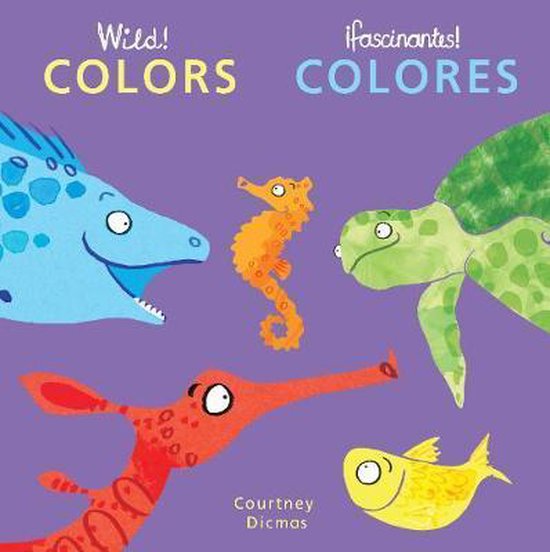 Spanish/English Bilingual editions- Colors/Colores, Courtney Dicmas ...