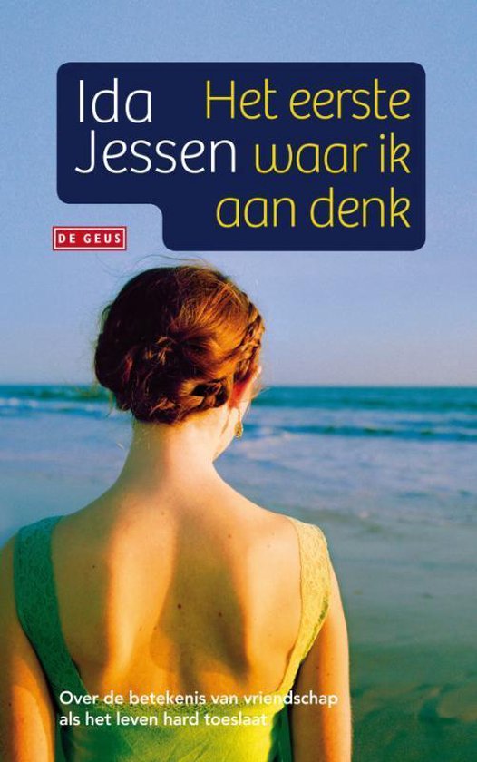 Het eerste waar ik aan denk, Ida Jessen | 9789044516289 | Boeken | bol