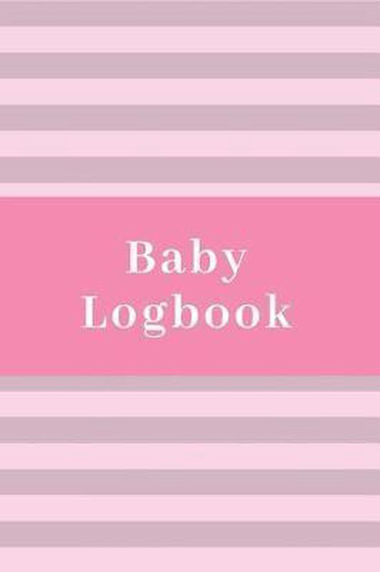 Baby Logbook, Cathy Rose | 9781070507200 | Boeken | bol